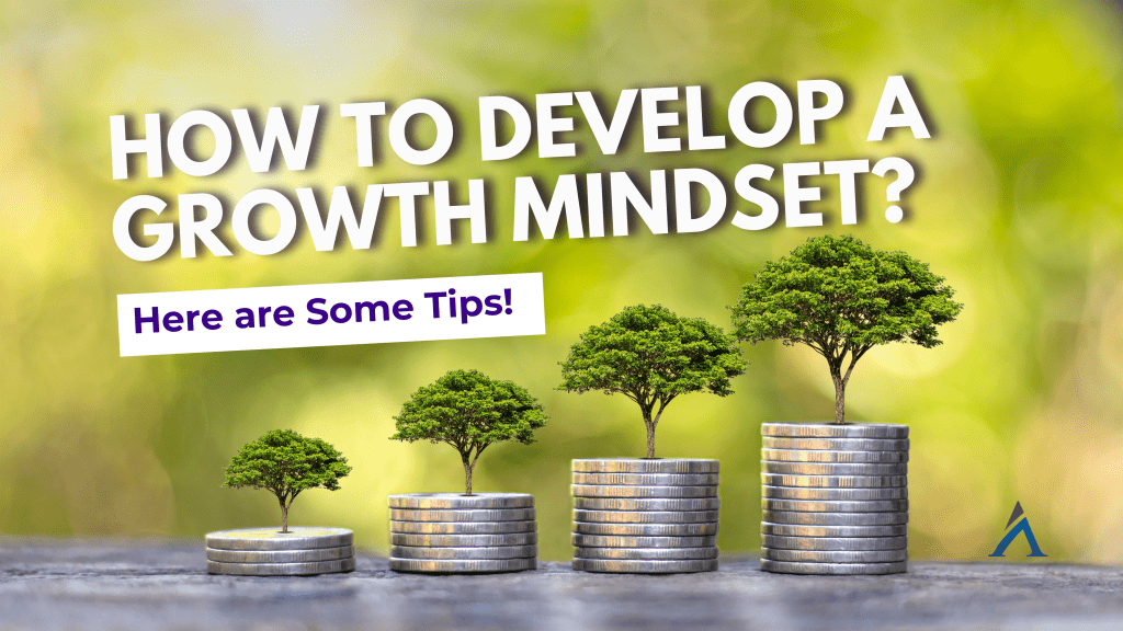 How Can You Develop a Growth Mindset for Career Success? - AGP